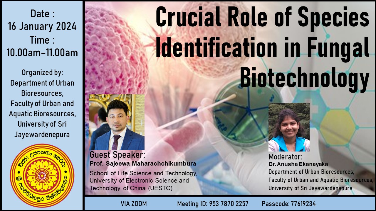 Guest Lecture on the Crucial Role of Species Identification in Fungal ...